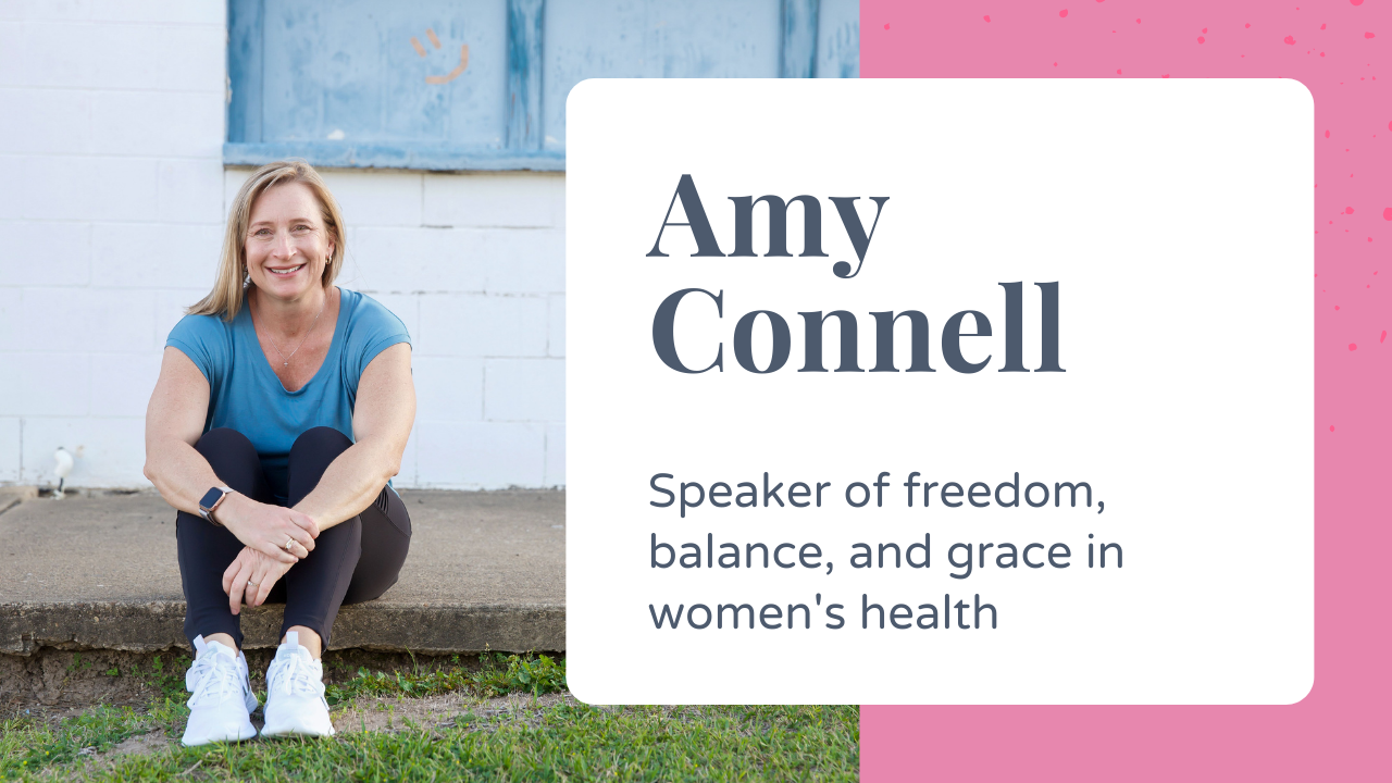Graced Health | Amy Connell | Speaker | Writer | Fitness Coach